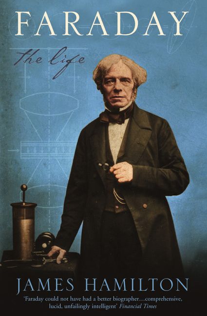 Faraday: The Life (Text Only) :HarperCollins Australia