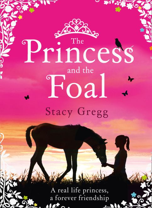 The Princess and the Foal - Stacy Gregg - Paperback