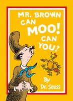 Mr Brown Can Moo! Can You? - Dr Seuss - Paperback