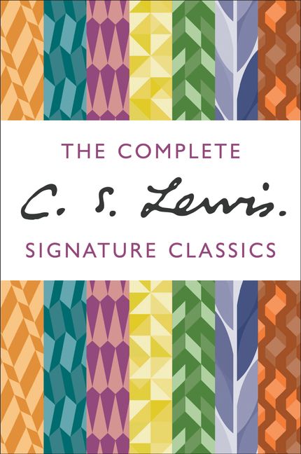 The Complete C. S. Lewis Signature Classics :HarperCollins Australia