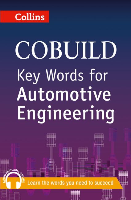 Collins Cobuild Key Words For Automotive Engineering - - Paperback