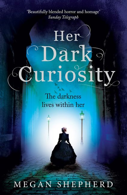 Her Dark Curiosity - Megan Shepherd - Paperback