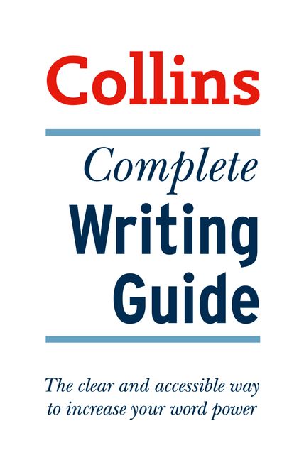 Collins Complete Writing Guide :HarperCollins Australia
