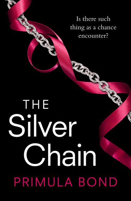 The Silver Chain (Unbreakable Trilogy, Book 1) :HarperCollins Australia