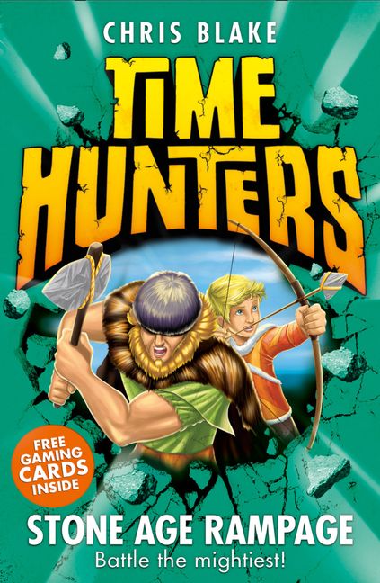 Time Hunters (10) - Stone Age Rampage - Chris Blake - Paperback