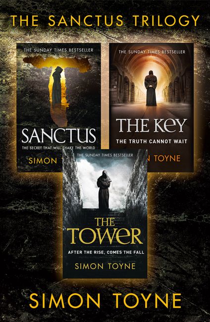 Bestselling Conspiracy Thriller Trilogy: Sanctus, The Key, The Tower ...