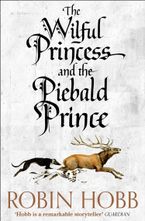 The Wilful Princess and the Piebald Prince :HarperCollins Australia