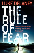 The Rule of Fear - Luke Delaney - Paperback