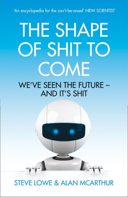 The Shape of Shit to Come :HarperCollins Australia