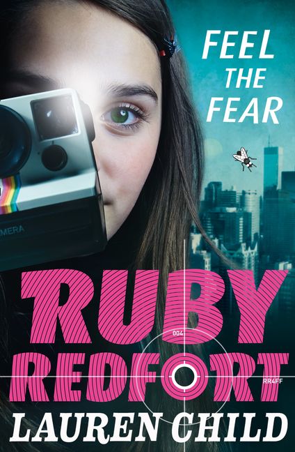 Feel the Fear (Ruby Redfort, Book 4) :HarperCollins Australia