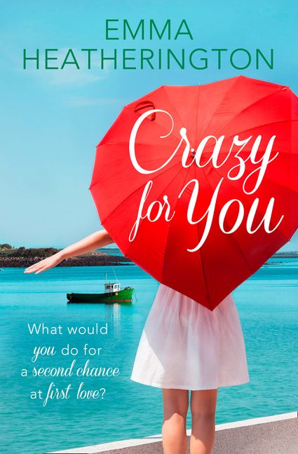 Crazy For You - Emma Heatherington - Paperback