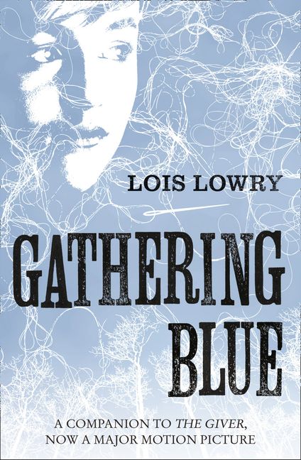 The Giver Quartet - Gathering Blue - Lois Lowry - Paperback