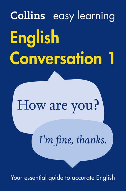 Collins Easy Learning English Conversation: Book 1 [Second Edition ...