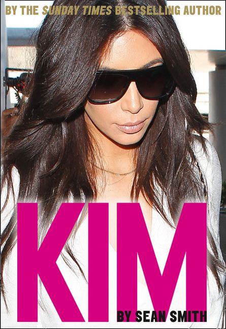 Kim Kardashian - Sean Smith - Paperback
