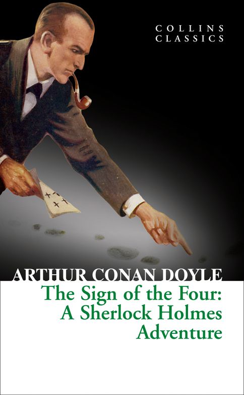 Collins Classics - The Sign of the Four - Arthur Conan Doyle - Paperback
