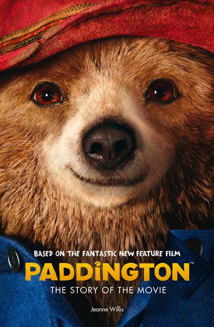 Paddington: The Story of the Movie (Paddington movie) :HarperCollins Australia