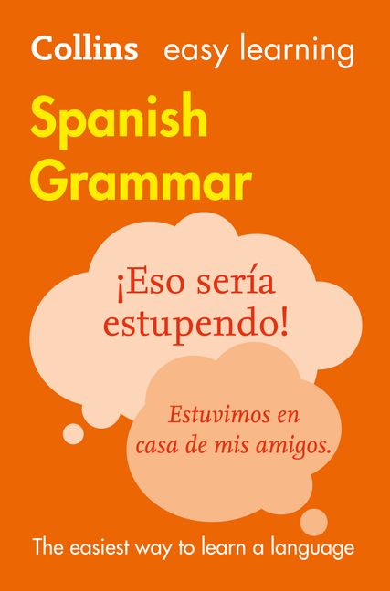 Collins Easy Learning Spanish Grammar [Third Edition] :HarperCollins ...
