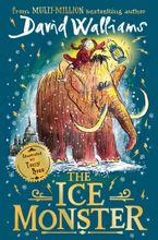 The Ice Monster :HarperCollins Australia