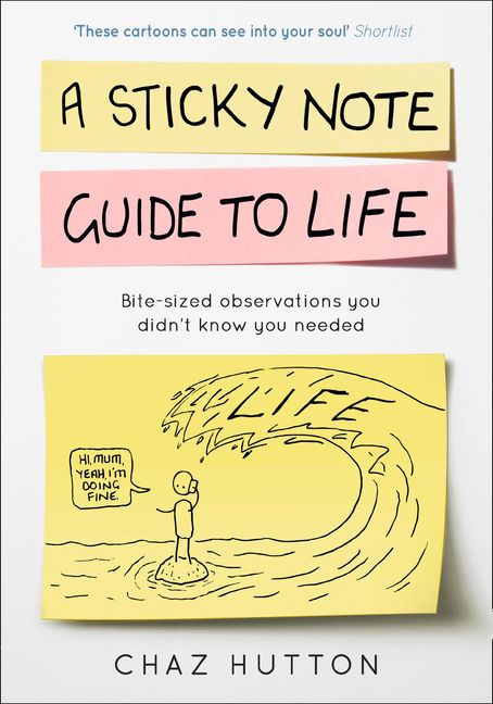 A Sticky Note Guide to Life - Chaz Hutton - eBook