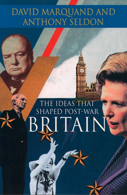 The Ideas That Shaped Post-War Britain - David Marquand - eBook