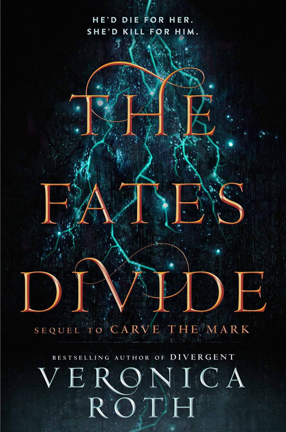 The Fates Divide (Carve the Mark, Book 2) - Veronica Roth - eBook