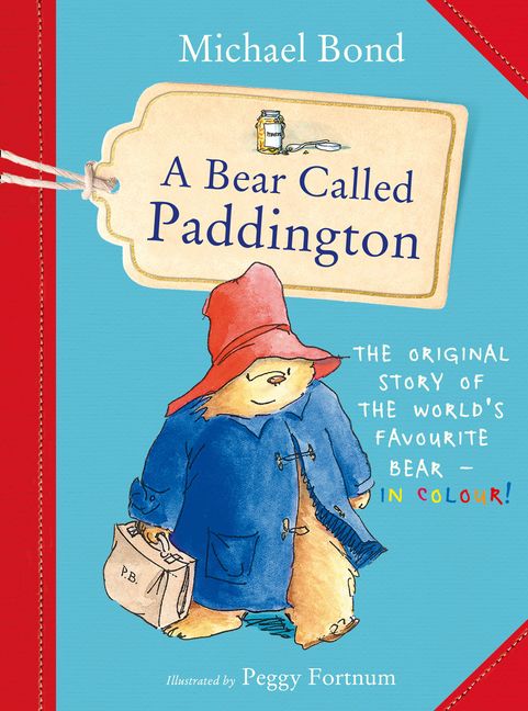 A Bear Called Paddington :HarperCollins Australia