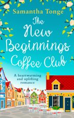 The New Beginnings Coffee Club - Samantha Tonge - eBook