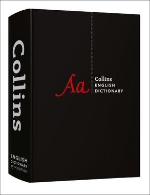 Collins English Dictionary Complete and Unabridged Edition [13th ...