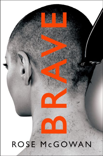 Brave - Rose McGowan - Paperback