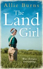 The Land Girl - Allie Burns - Paperback