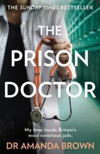 The Prison Doctor :HarperCollins Australia