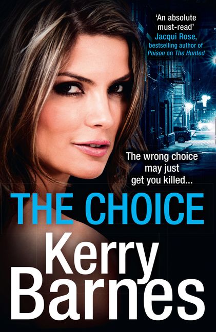 The Choice - Kerry Barnes - Paperback