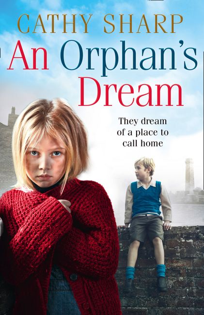 An Orphan's Dream - Cathy Sharp - Paperback
