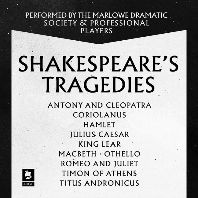 Shakespeare: The Tragedies: Antony and Cleopatra, Coriolanus, Hamlet ...