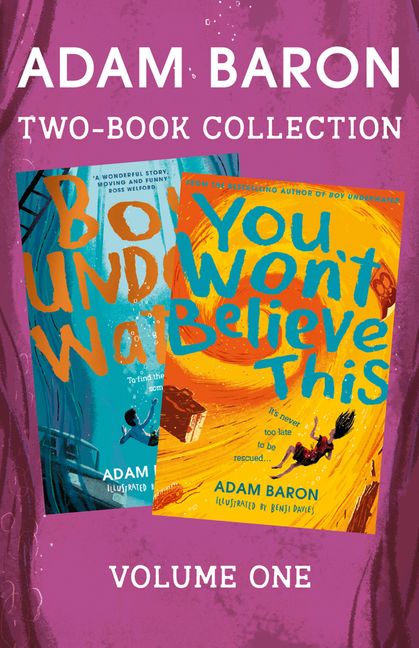 Adam Baron 2-Book Collection, Volume 1: Boy Underwater, You Won’t ...
