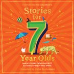 Stories for 7 Year Olds: A classic collection of stories by P. L ...