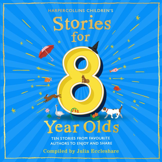Stories for 8 Year Olds: A classic collection of stories by P. L ...