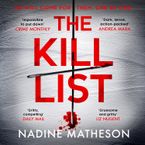 The Kill List: from the best-selling author of The Jigsaw Man, comes a ...