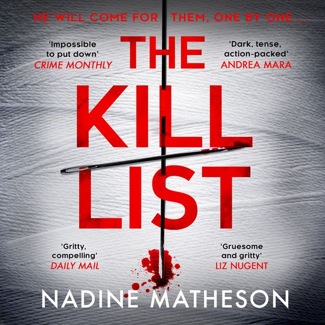 The Kill List: from the best-selling author of The Jigsaw Man, comes a ...