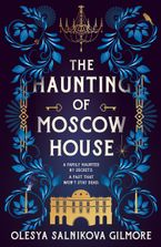 The Haunting of Moscow House :HarperCollins Australia