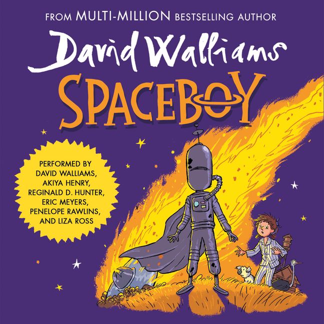 Spaceboy: A book by David Walliams - David Walliams - Downloadable ...
