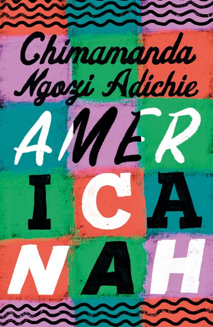 Americanah 10th Anniversary Edition :HarperCollins Australia