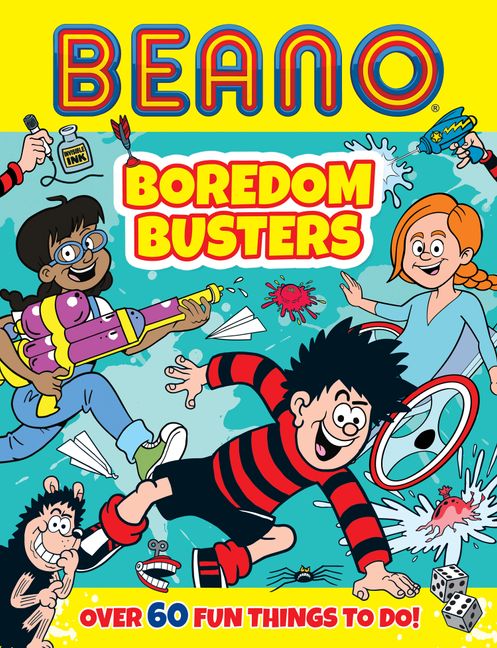 Beano Boredom Busters: Over 60 Fun Things to Do! :HarperCollins Australia