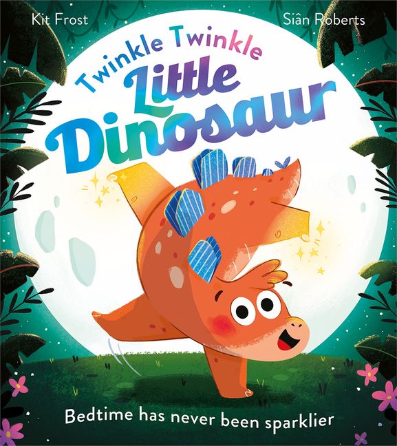 Twinkle Twinkle Little Dinosaur :HarperCollins Australia