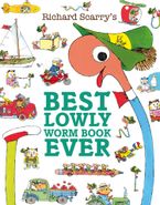Richard Scarry's Best Lowly Worm Book Ever :HarperCollins Australia