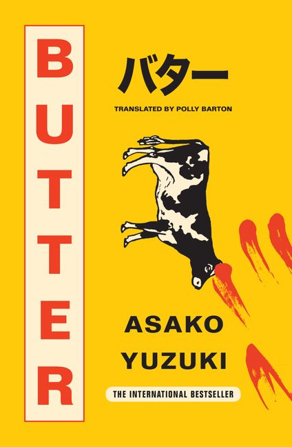 Butter - Asako Yuzuki - Paperback