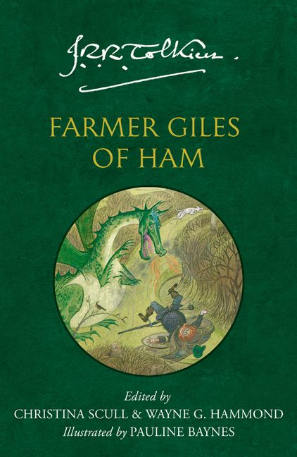 Farmer Giles of Ham [75th Anniversary Edition] :HarperCollins Australia