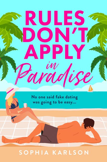 Rules Don't Apply in Paradise :HarperCollins Australia