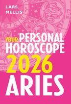 Aries 2026: Your Personal Horoscope :HarperCollins Australia
