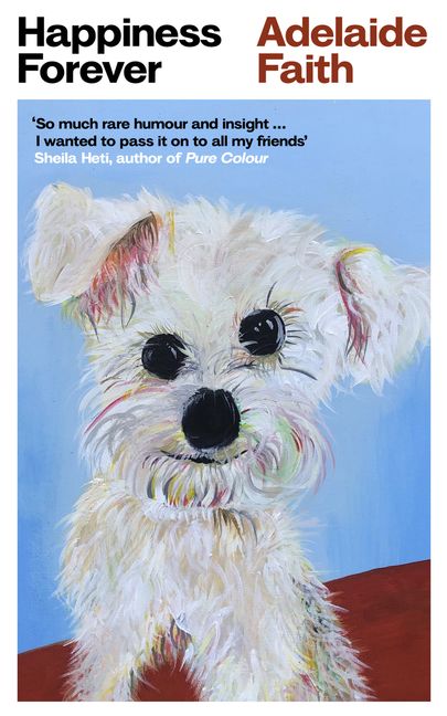 Happiness Forever :HarperCollins Australia